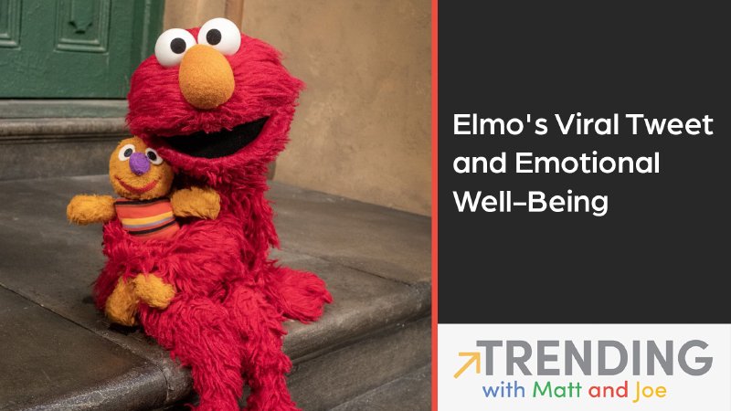 Elmo's Viral Tweet and Emotional Well-Being | Ridgepoint Church