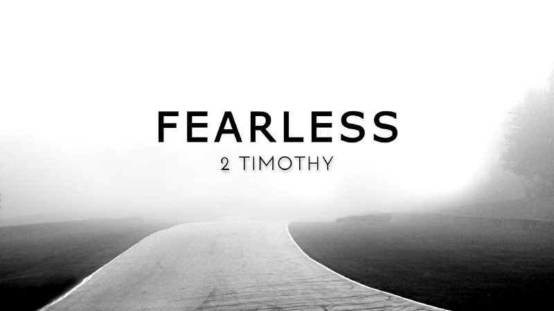 Fearless | Covenant Fellowship Church