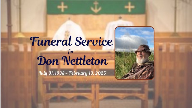 Funeral Service for Don Nettleton (March 15, 2025) | Trinity Lutheran ...