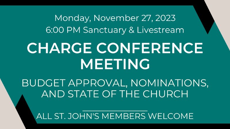 St. John's Charge Conference | St. John's Methodist Church | Georgetown