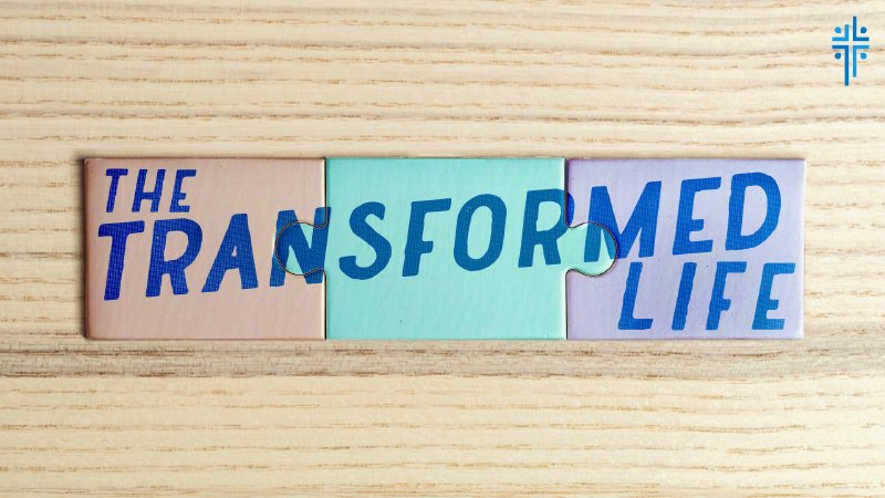 The Transformed Life - Pt. 2 | Colorado Community Church