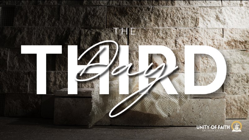 Third Day | Unity of Faith Christian Center