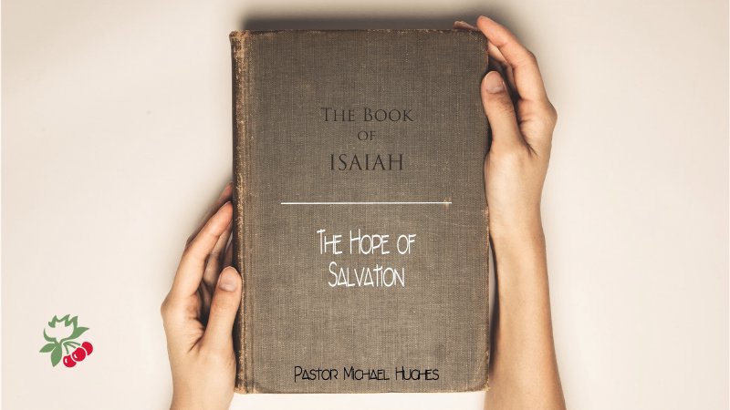 Isaiah 43, The God who Goes With Us. | Calvary Chapel of Emmett