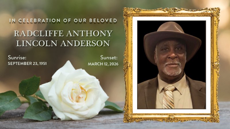 A Celebration of Life: Radcliffe Anthony Lincoln Anderson | Grace