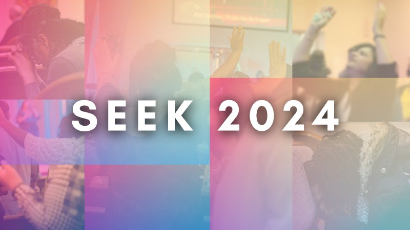 SEEK 2024 | Solid Rock Church