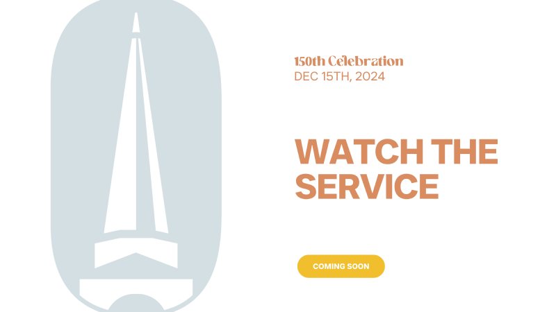 150 Years of Faithfulness | First Celina