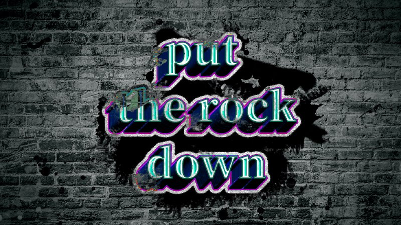 Put the Rock Down | Westwinds Church