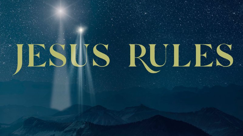 Jesus Rules Over All | New Life Christian Fellowship - IN
