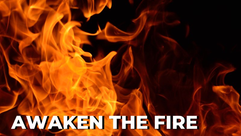 Awaken the Fire | Freedom Tabernacle