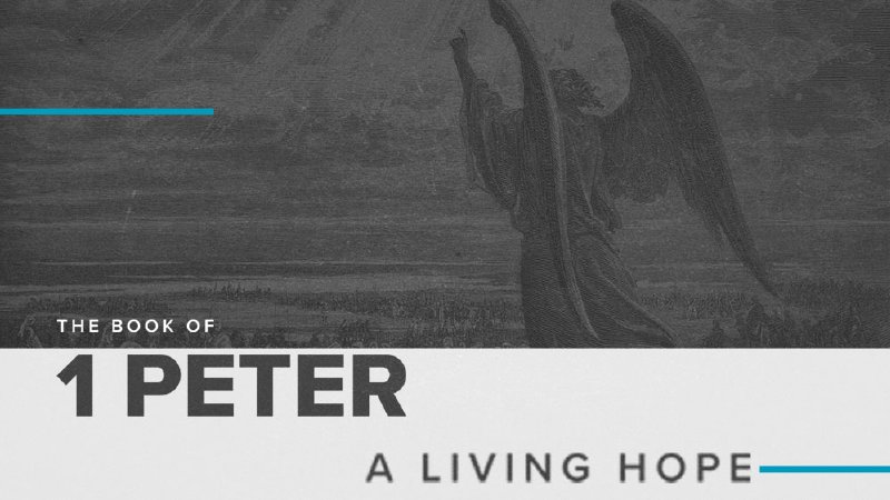 The Book of 1 Peter - Week 1 | John Wesley Methodist Church