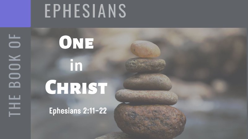 One In Christ | Cornerstone Bible Fellowship