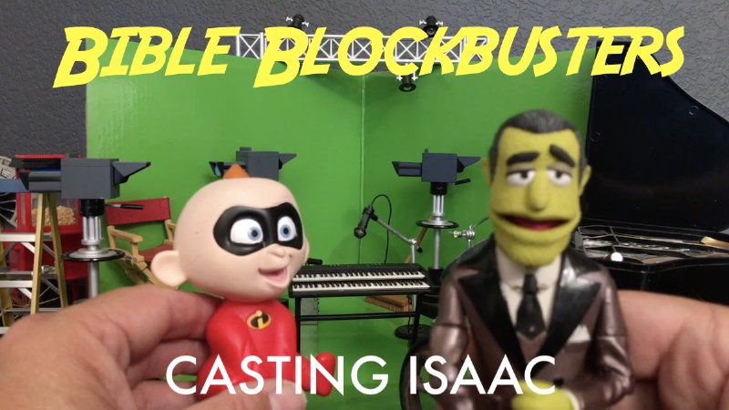 Casting Isaac | PastorKarl.com