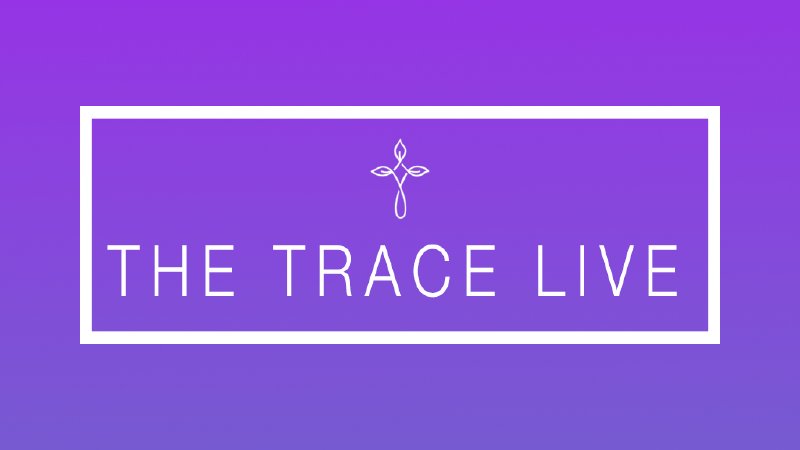 Sunday Worship | The Trace Church