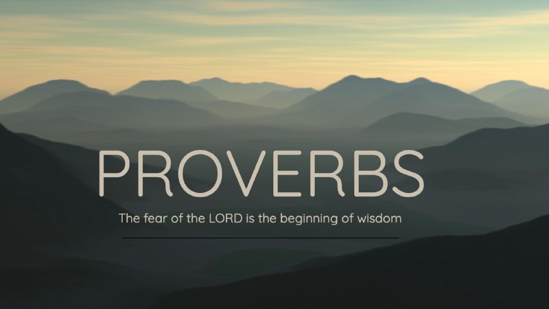 Proverbs | Calvary Chapel West Houston