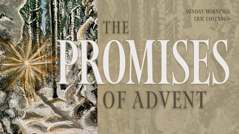 The Promises of Advent - Week 1 | South Tulsa Baptist Church