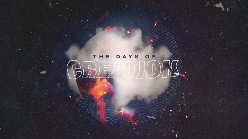 Introduction: The Days of Creation, Part 1 | Fellowship Bible Church