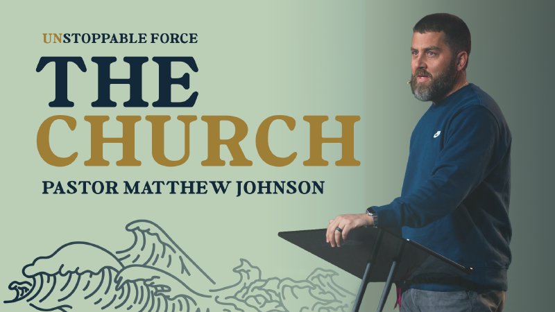 THE CHURCH | PASTOR MATTHEW JOHNSON | The Tree Church