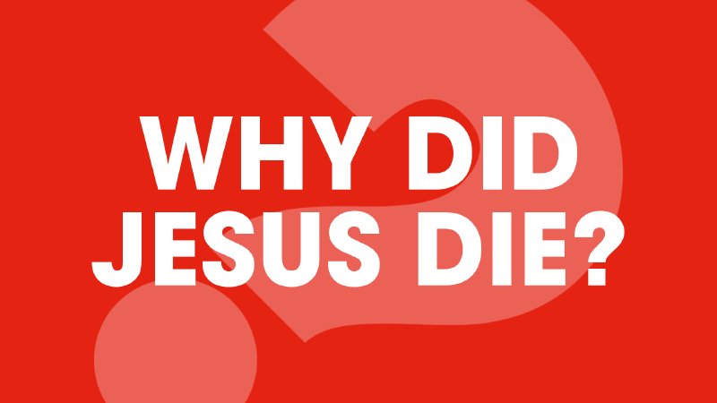 3. Why Did Jesus Die | Canyon View Vineyard Church