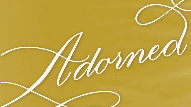 Week 1 - Chapter 1: A Women Adorned and Adoring | Calvary Chapel Hudson ...