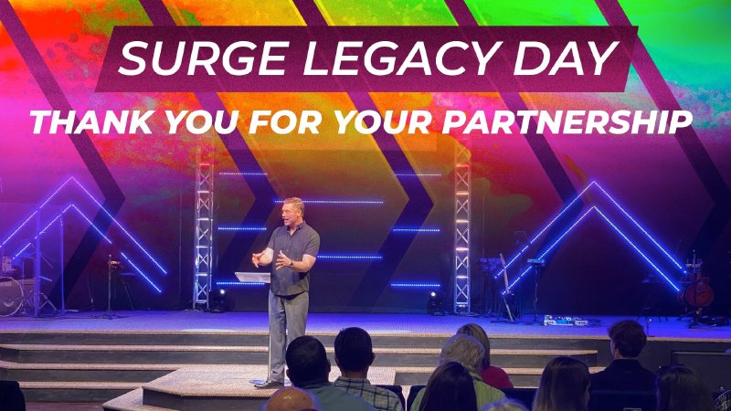 Surge Legacy Day | Surge Church - Mobile, AL