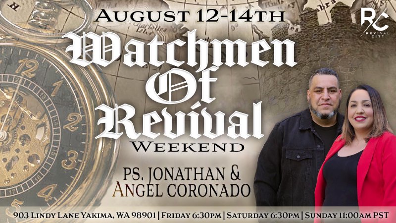 Watchman Of Revival Weekend l Saturday pm l August 13th l Pastor ...