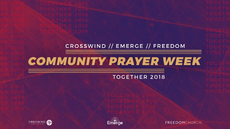 Night 4 - Prayer for Unity in the Christian Community | Crosswind Church