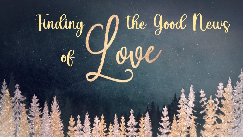 Finding the Good News of Love | Camarillo UMC