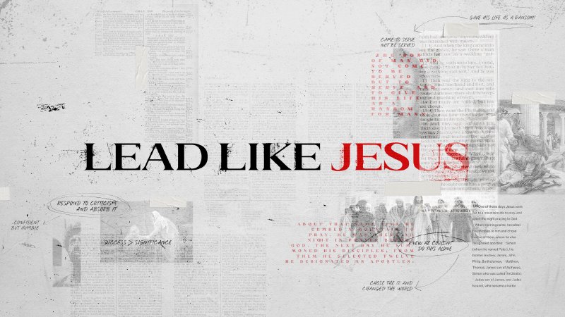 Lead Like Jesus | Cypress Church