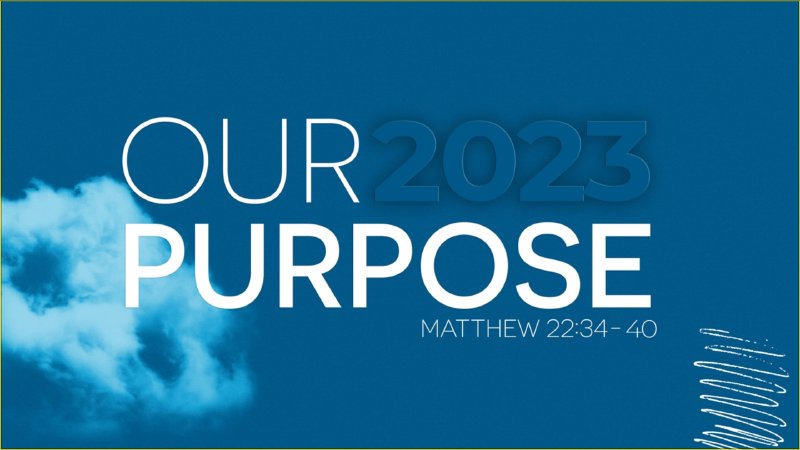 01-Purpose, Mission, Vision 2023 | Sonrise Church