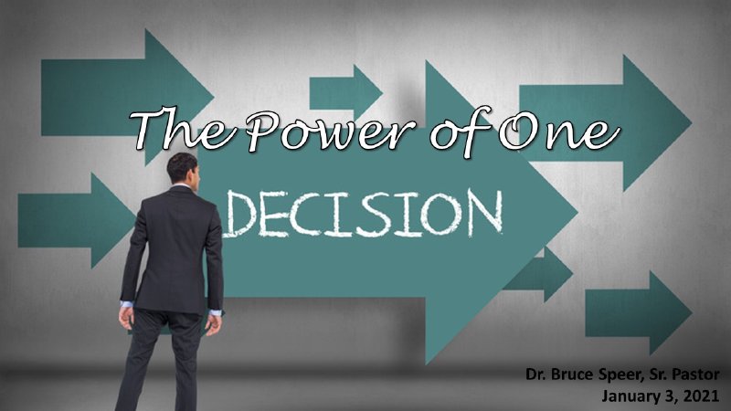 The Power of One DECISION - Part 1 | Crosspoint Community Church - MT