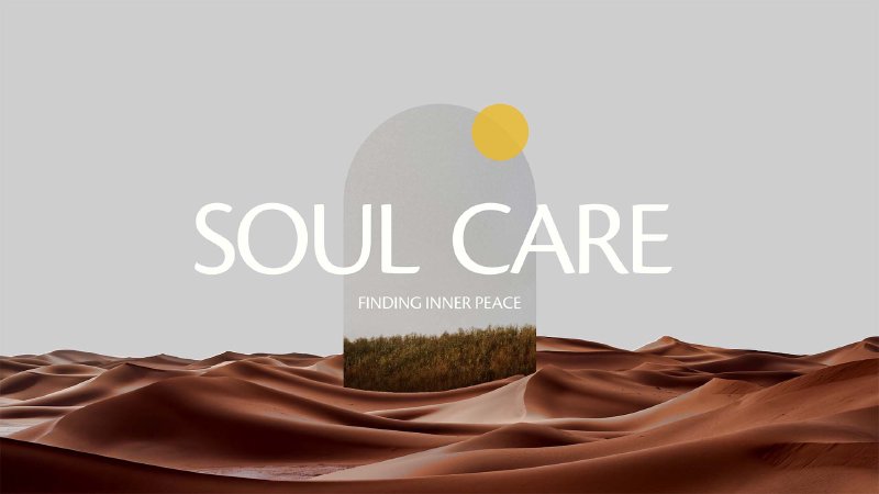 Soul Care | Mill Creek Church