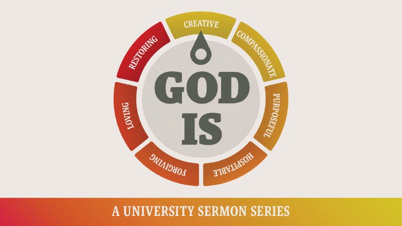 God Is... | University Methodist Church | San Antonio, TX