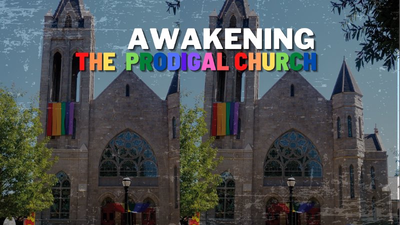 The Prodigal Church | Courageous Community Church
