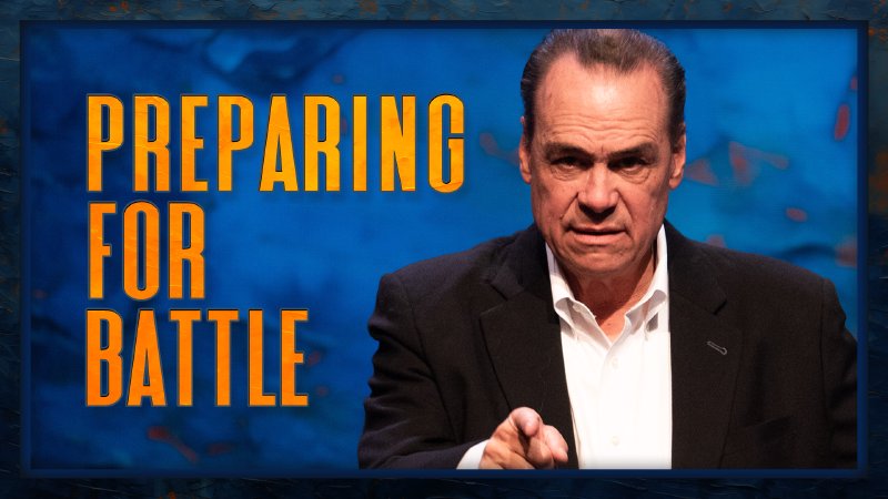 Preparing for Battle | Church For All Nations