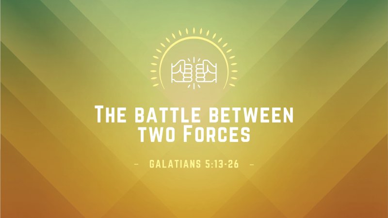 The Battle Between Two Forces | Erb Mennonite Church