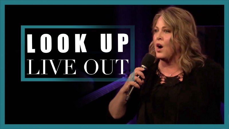 Look Up - Live Out | Victory Church Grande Prairie