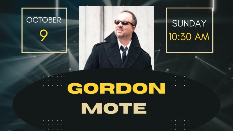 Special Guest - Gordon Mote | Fayetteville Community Church