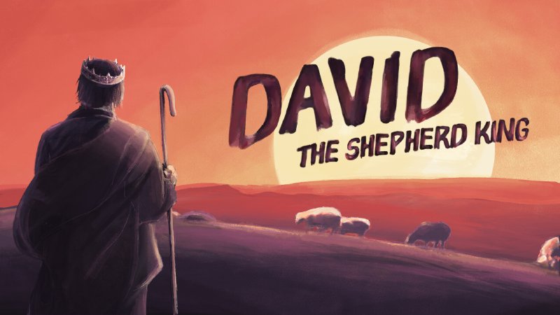 David: The Shepherd King | First Presbyterian Church of Edmond | Edmond, OK
