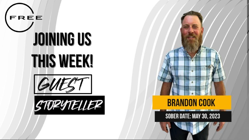 Guest Storyteller - Brandon Cook | FREE Recovery Community