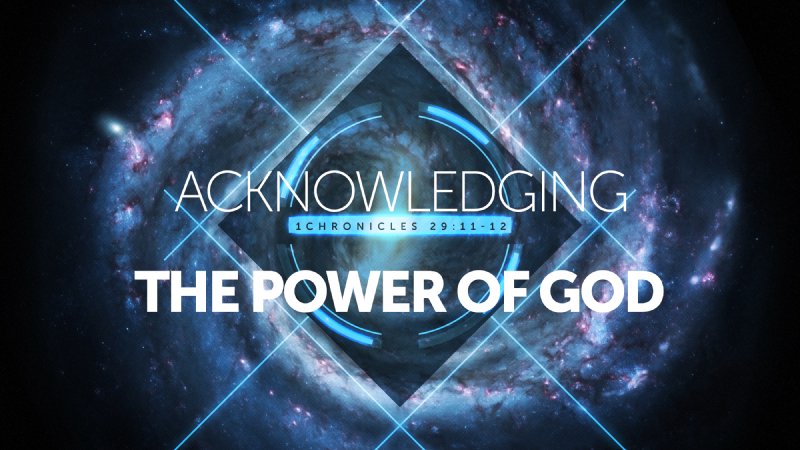 Acknowledging the Power of GOD - Part 1 | Reconciliation Church