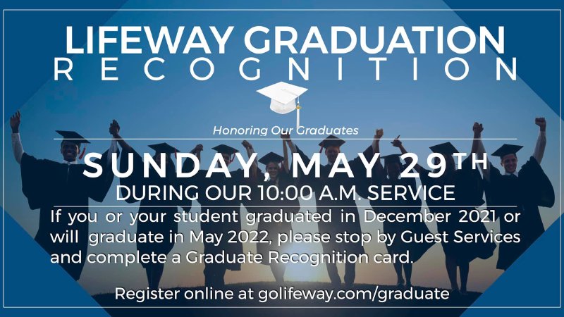 Graduate Recognition 2022 | Lifeway Church - SC