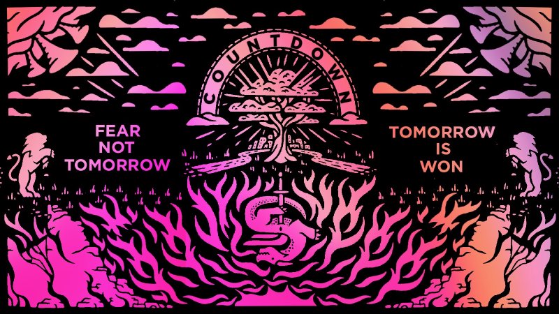 Countdown: Fear Not Tomorrow // Tomorrow Is Won | First Assembly Church ...