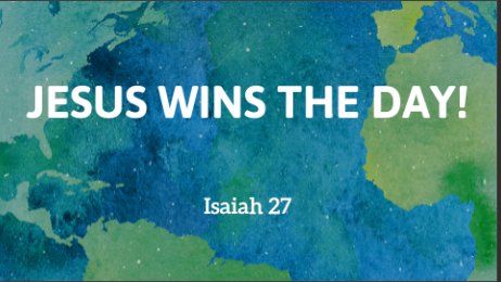 Jesus Wins the Day! | Grace MHK