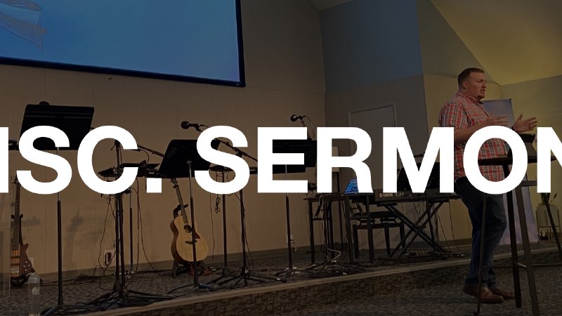 MISC. RHCF SERMONS | Rock Harbor Christian Fellowship