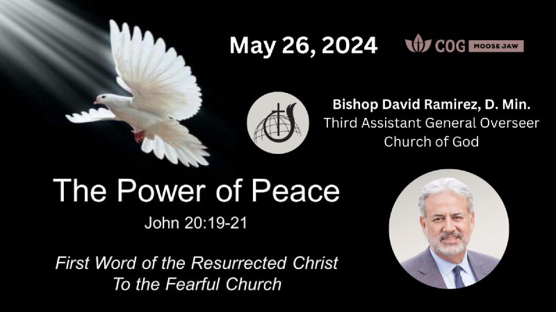 The Power of Peace | Moose Jaw Church of God Inc.