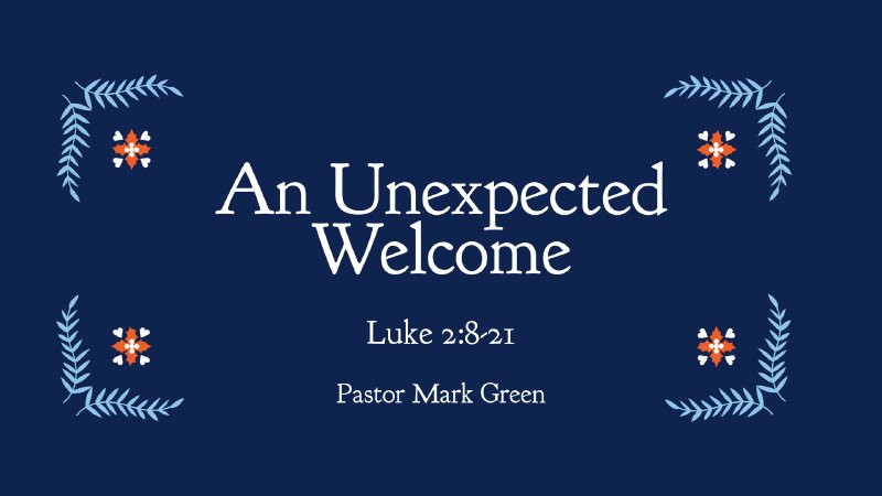 An Unexpected Welcome | Advent 2023 | Allendale Baptist Church