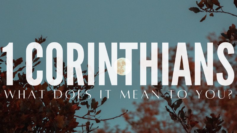 What Does It Mean to You? (1 Corinthians 11:17-34) | Trinity Baptist ...
