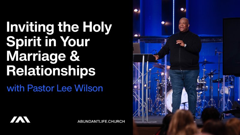 Inviting the Holy Spirit in Your Marriage & Relationships | Abundant ...