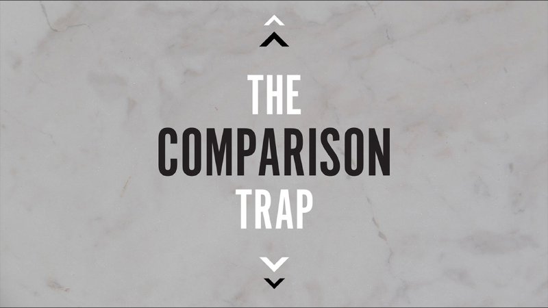 The Comparison Trap | Household of Faith Church