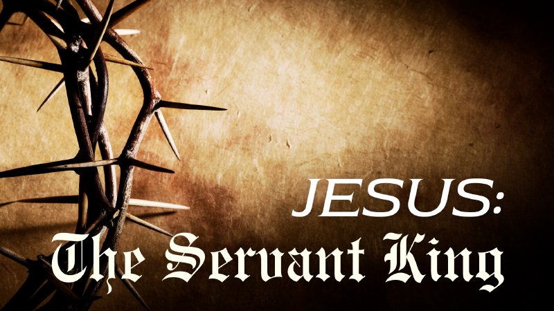 Jesus: The Servant King | The Genesis Project - CO